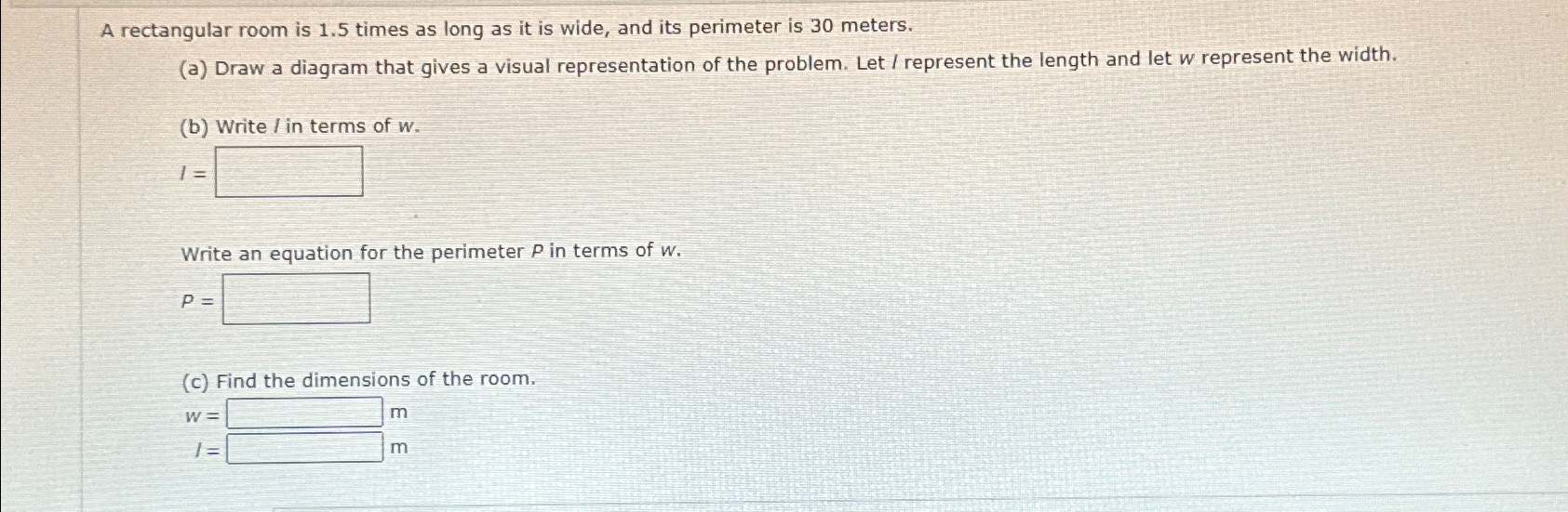 Solved A rectangular room is 1.5 ﻿times as long as it is | Chegg.com