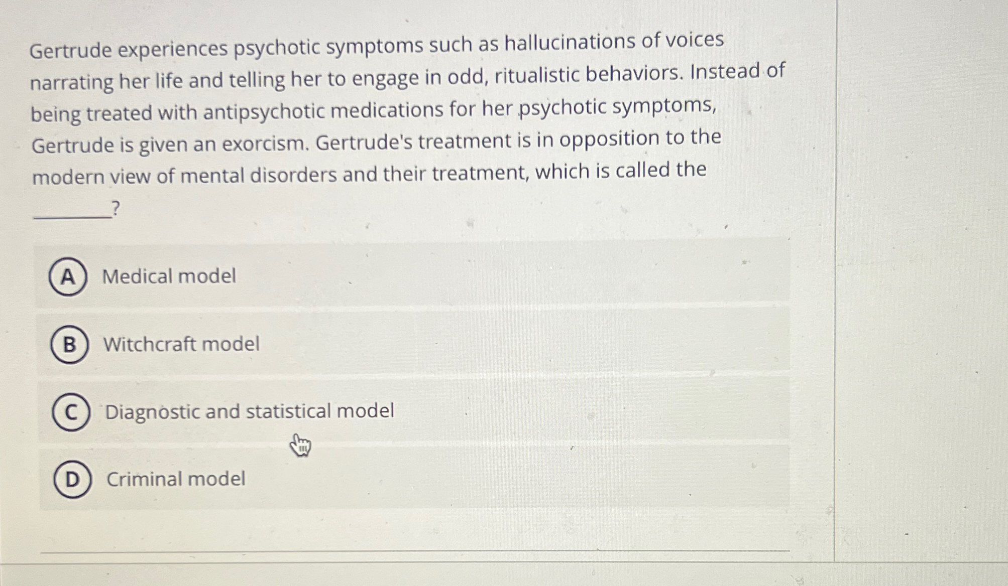 Solved Gertrude experiences psychotic symptoms such as | Chegg.com