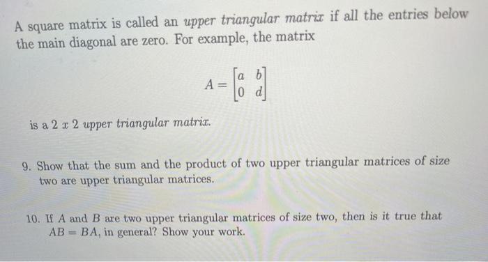 Solved A square matrix is called an upper triangular matriz | Chegg.com