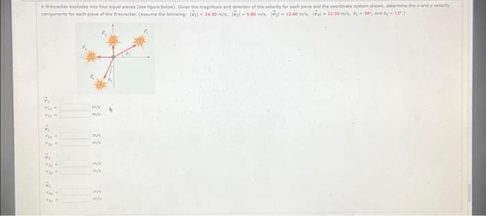 Solved A firecracker explodes Into four equal pleces (see | Chegg.com