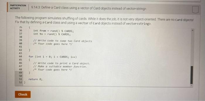 Solved The following program simulates shuffling of cards. | Chegg.com
