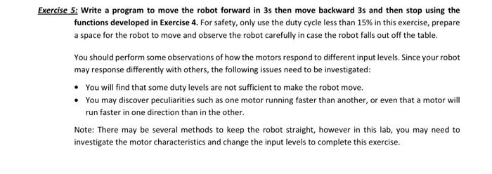 Solved ercise 5: Write a program to move the robot forward | Chegg.com