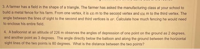 Solved 3. A farmer has a field in the shape of a triangle. | Chegg.com