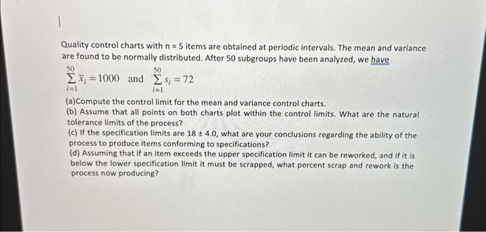 Solved Quality control charts with n=5 items are obtained at | Chegg.com
