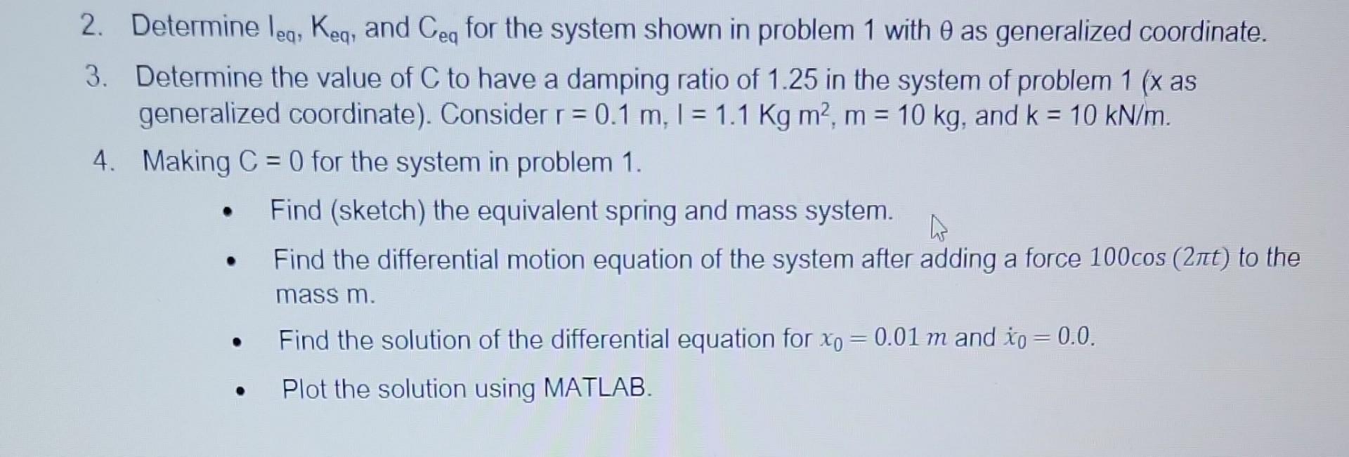Solved Determine meq,Keq, and Ceq for the system shown in | Chegg.com