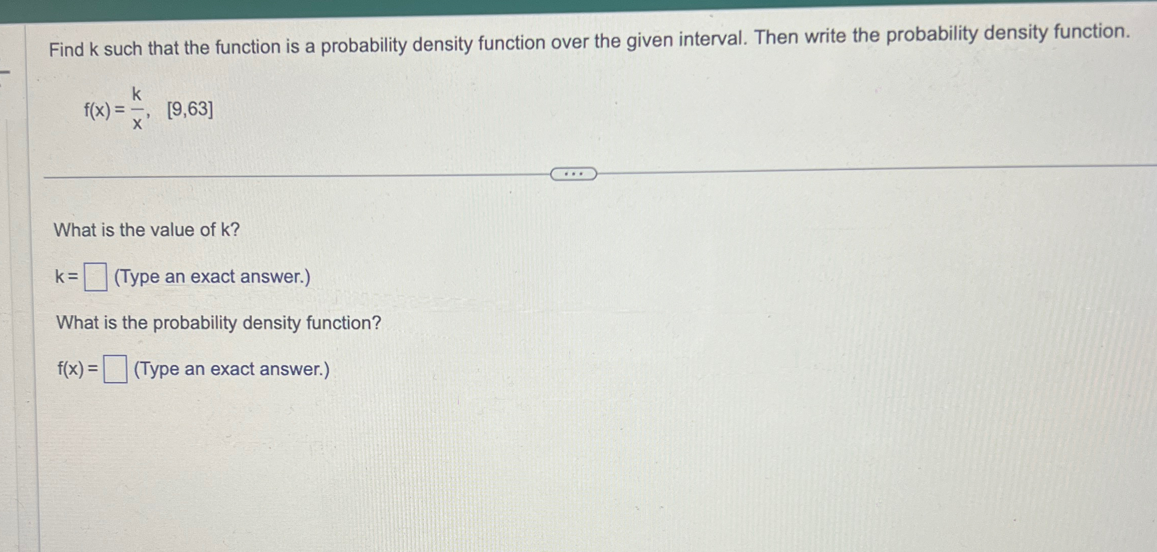 Solved Find k ﻿such that the function is a probability | Chegg.com