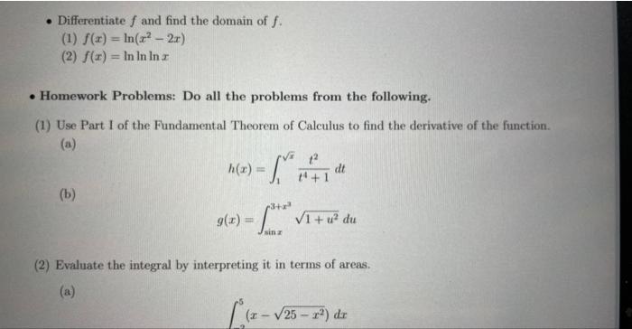 Solved - Differentiate f and find the domain of f. (1) | Chegg.com