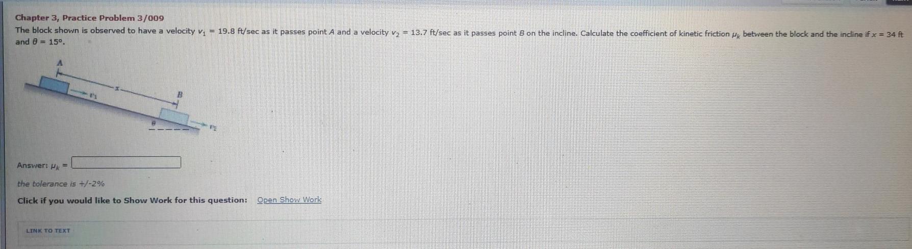 Solved Chapter 3, Practice Problem 3/009 The block shown is | Chegg.com