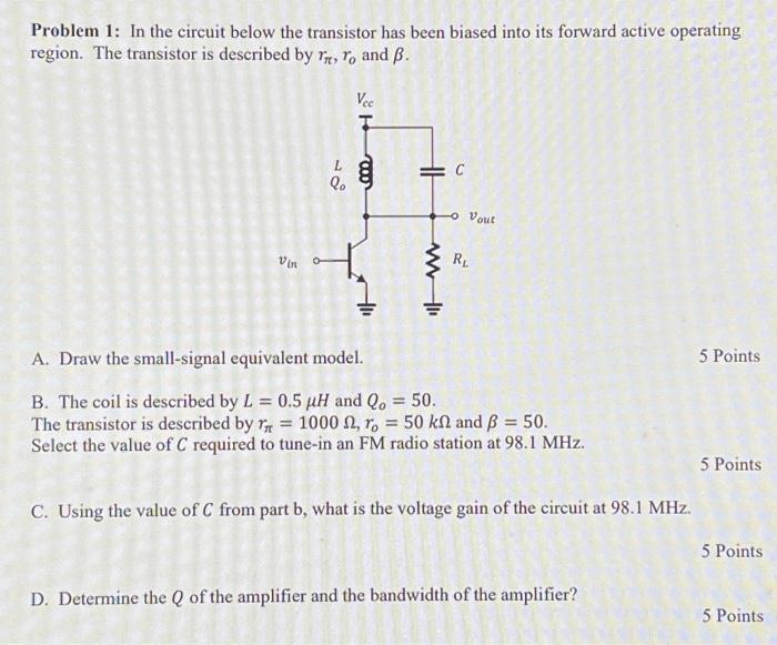 Solved Problem 1: In the circuit below the transistor has | Chegg.com