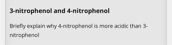 Solved 3-nitrophenol and 4-nitrophenol Briefly explain why | Chegg.com