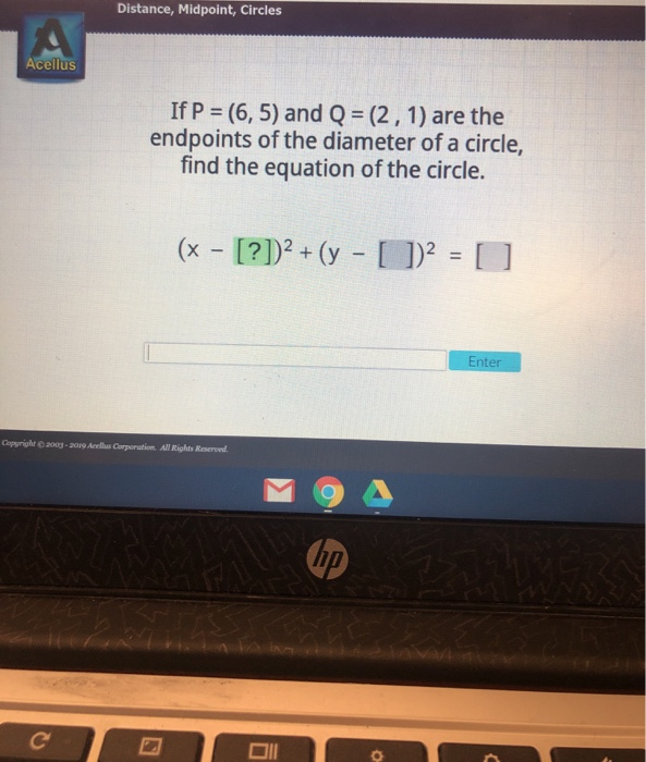 Solved Distance, Midpoint, Circles Acellus If P = (6,5) and | Chegg.com