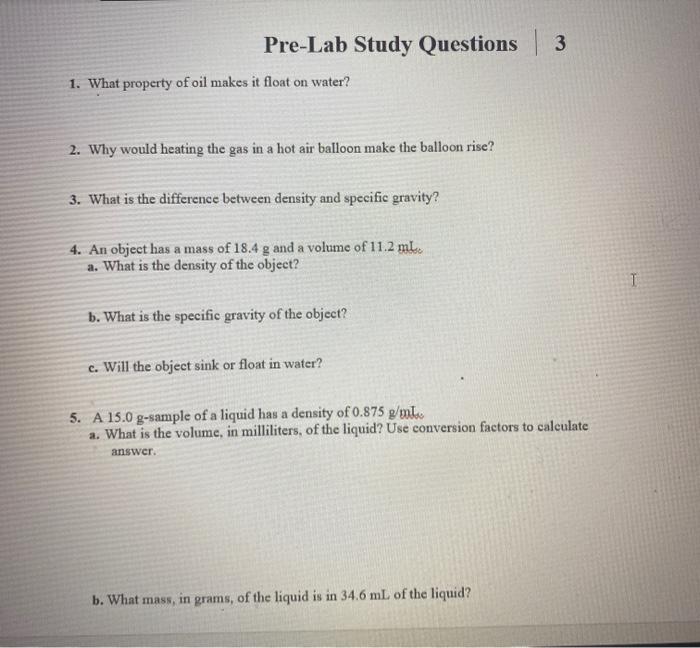 Solved Pre-Lab Study Questions | 3 1. What property of oil | Chegg.com