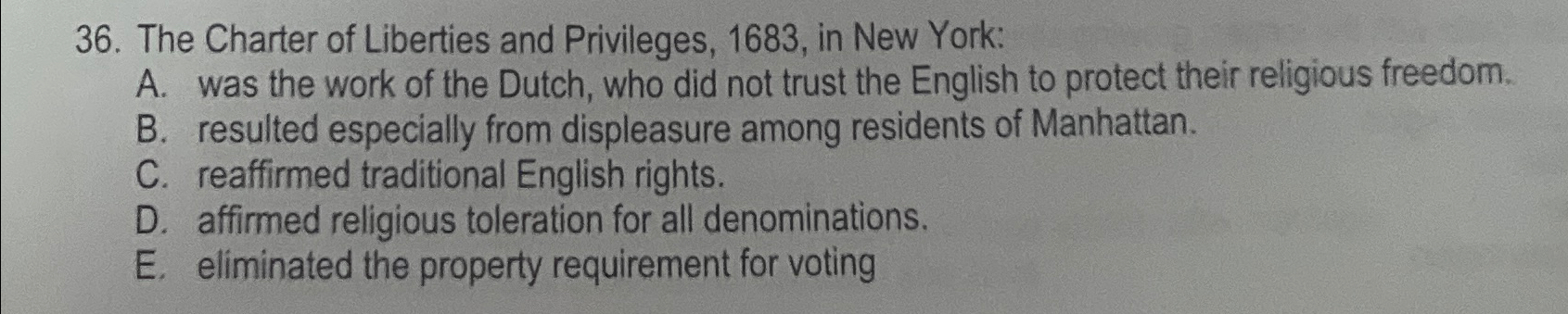 Solved The Charter of Liberties and Privileges, 1683, ﻿in | Chegg.com