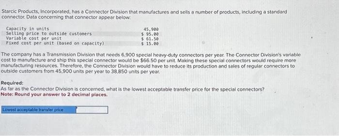 Solved Starcic Products, Incorporated, has a Connector | Chegg.com