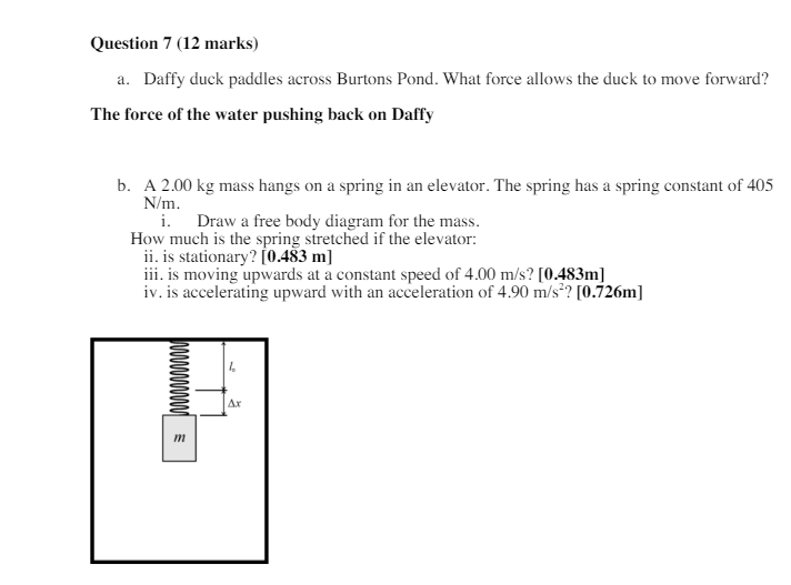 Solved Question 7 (12 ﻿marks)a. ﻿Daffy duck paddles across | Chegg.com