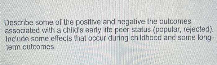 Solved Describe some of the positive and negative the | Chegg.com