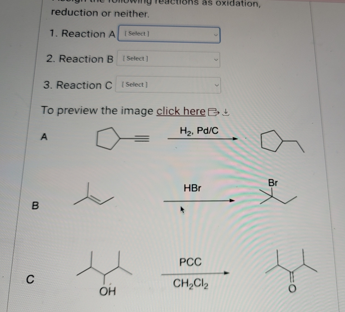 Solved reduction or neither.Reaction AReaction BReaction CTo | Chegg.com