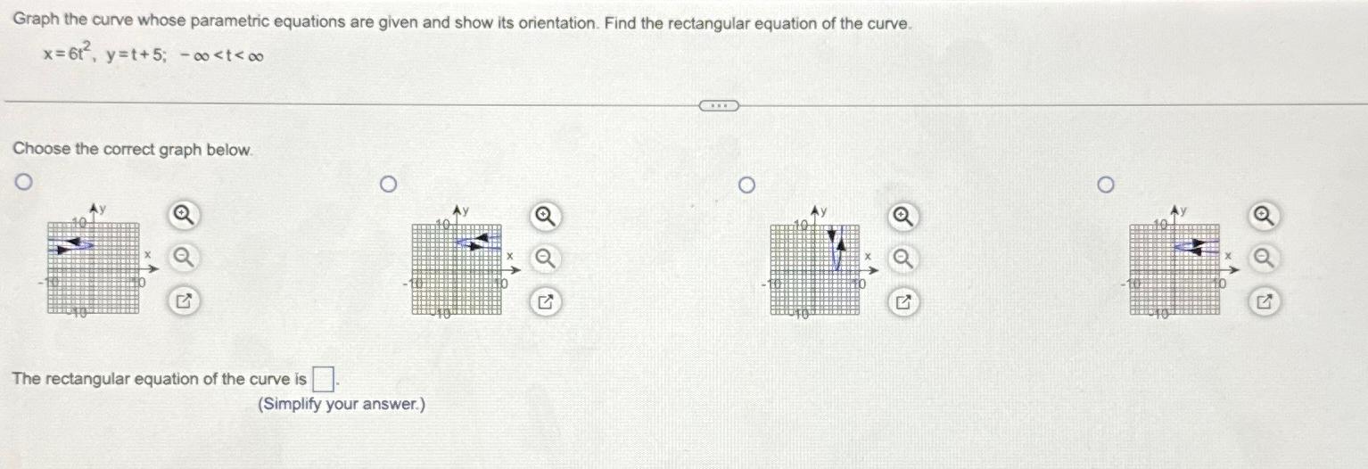 Solved Graph The Curve Whose Parametric Equations Are Given