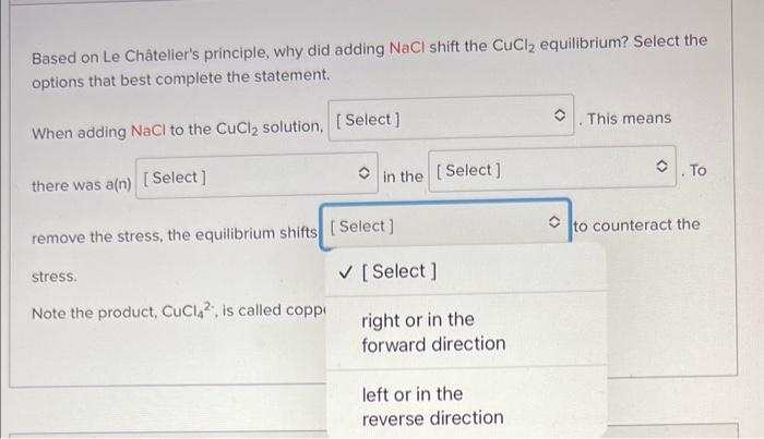 Solved Based on Le Chatelier's principle, why did adding | Chegg.com