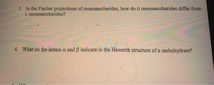 Solved 3. In the Fischer projections of monosaccharides, how | Chegg.com