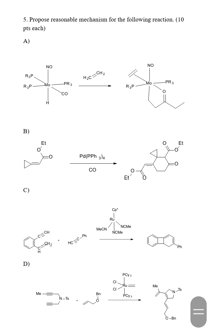 5. Propose reasonable mechanism for the following | Chegg.com