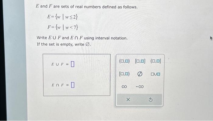 Solved E and F are sets of real numbers defined as follows. | Chegg.com