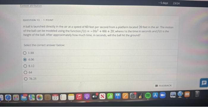 Solved A ball is launched directly in the air at a speed of | Chegg.com