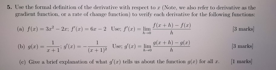 Solved 5. Use the formal definition of the derivative with | Chegg.com