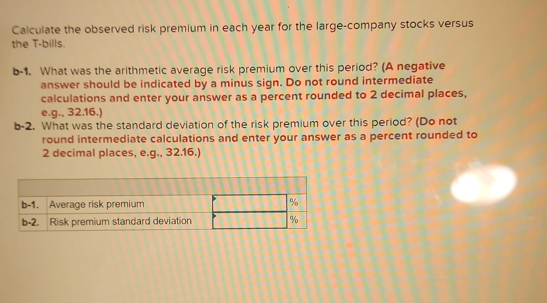 Solved Calculate the observed risk premium in each year for | Chegg.com