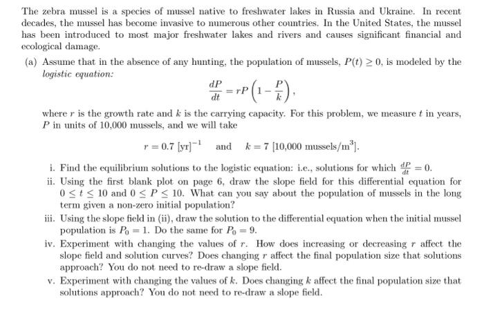 b) We will now modify our original logistic growth | Chegg.com