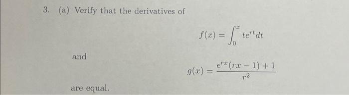 Solved 3. (a) Verify that the derivatives of and are equal. | Chegg.com