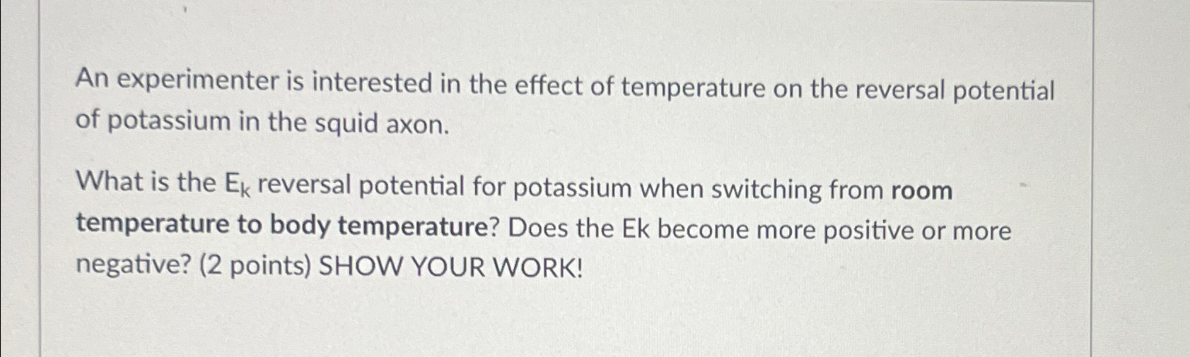 Solved An experimenter is interested in the effect of | Chegg.com