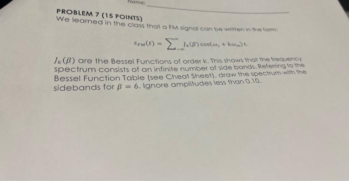 Solved PROBLEM 7 (15 POINTS) We learned in the class that a | Chegg.com