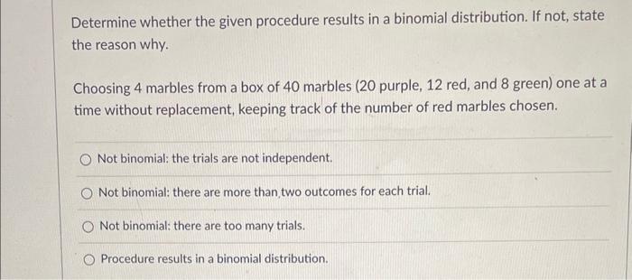 Solved Determine whether the given procedure results in a | Chegg.com