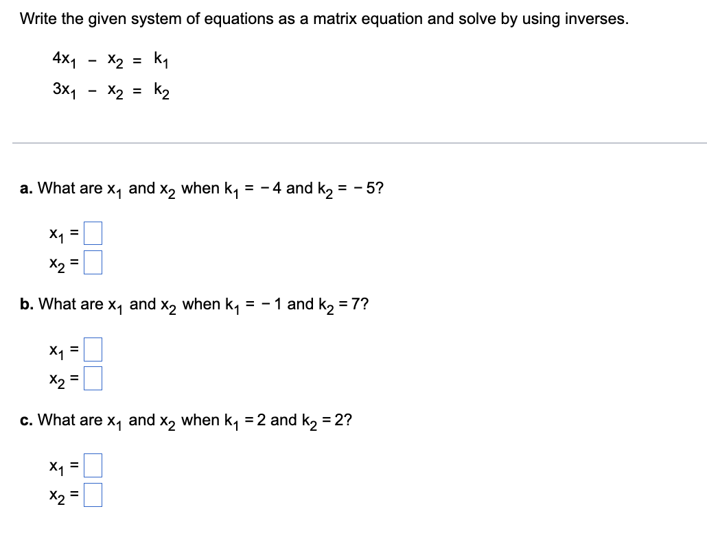 Solved Write the given system of equations as a matrix | Chegg.com