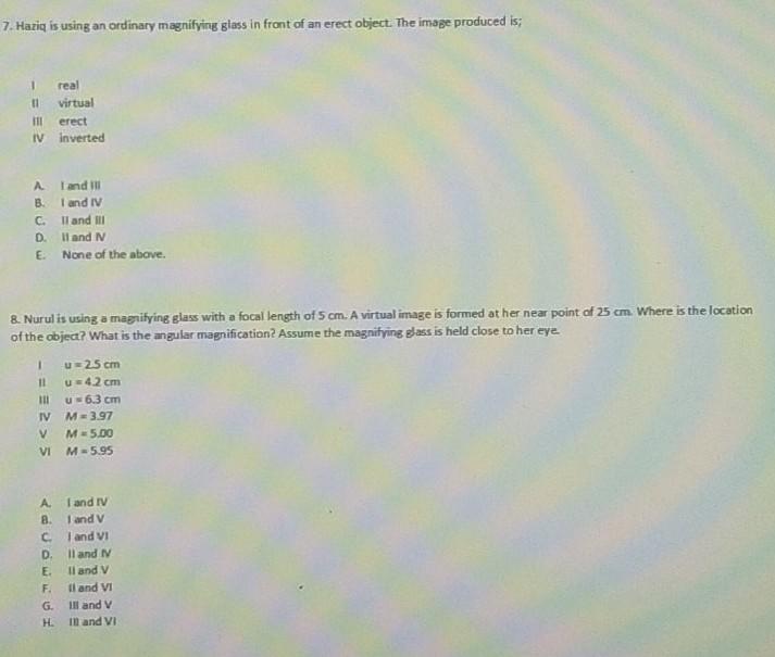 Solved 7. Harig is using an ordinary magnifying glass in | Chegg.com