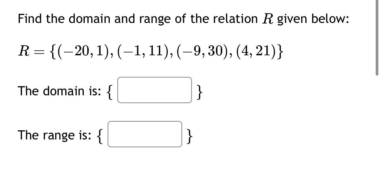 Solved Find the domain and range of the relation R ﻿given | Chegg.com