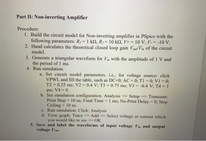 Solved Part II: Non-inverting Amplifier Procedure: 1. Build | Chegg.com
