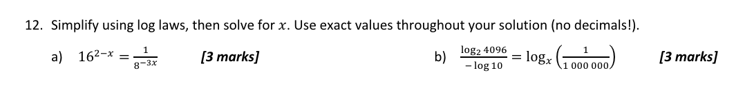 Solved Simplify using log laws, then solve for x. ﻿Use exact | Chegg.com