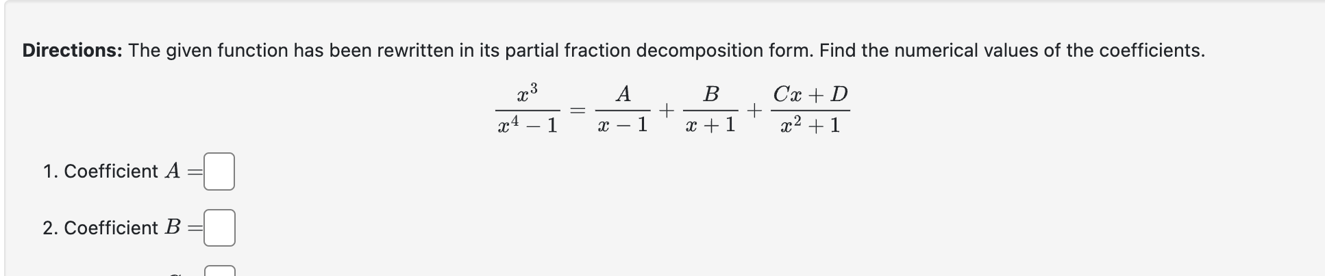 Solved Directions: The given function has been rewritten in | Chegg.com