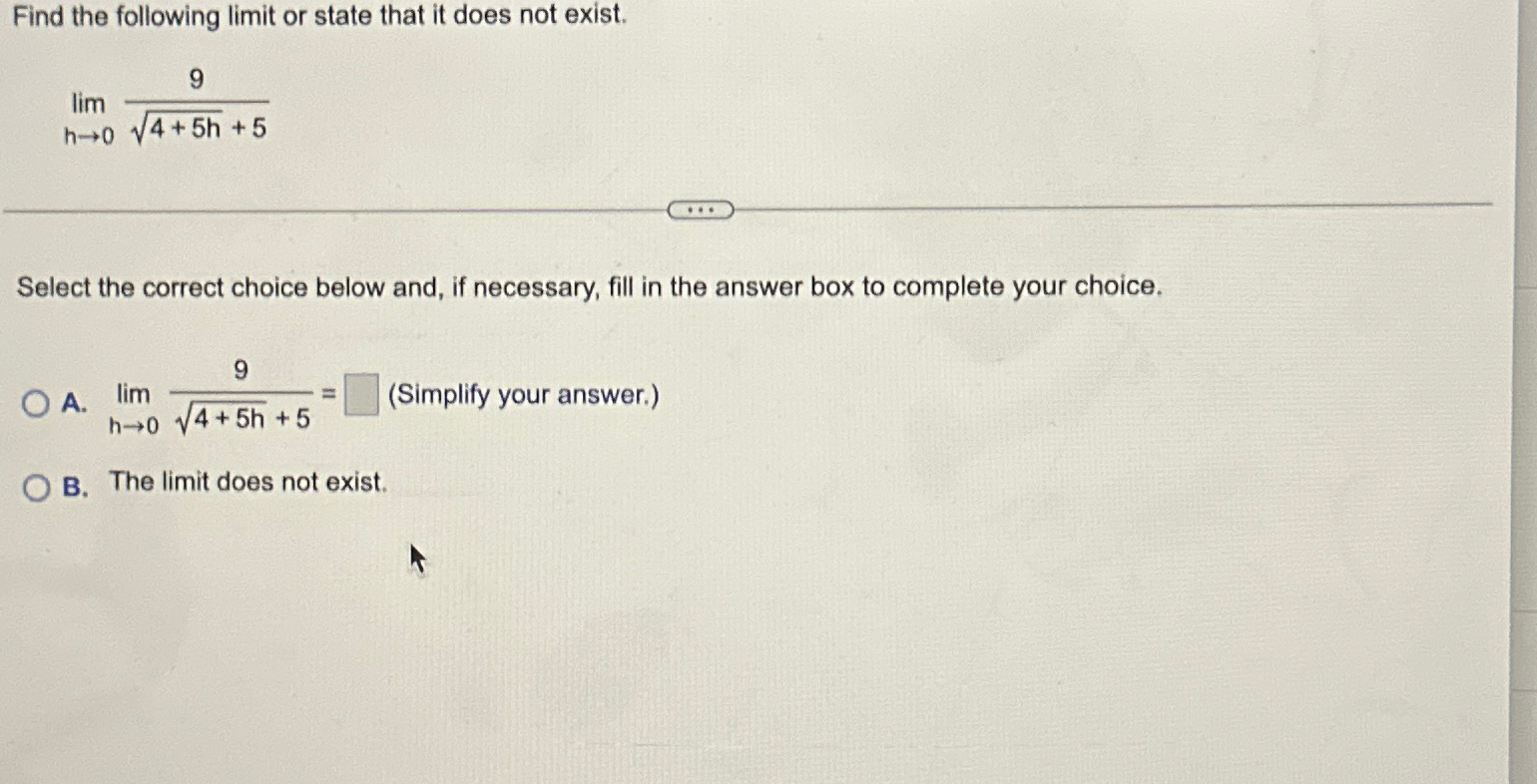 Solved Find the following limit or state that it does not | Chegg.com