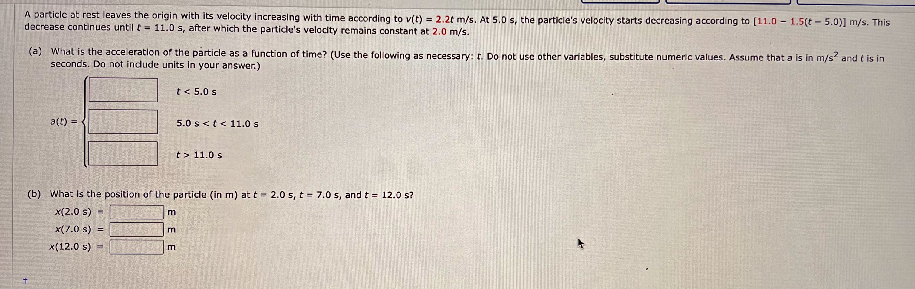 Solved decrease continues until t=11.0s, ﻿after which the | Chegg.com