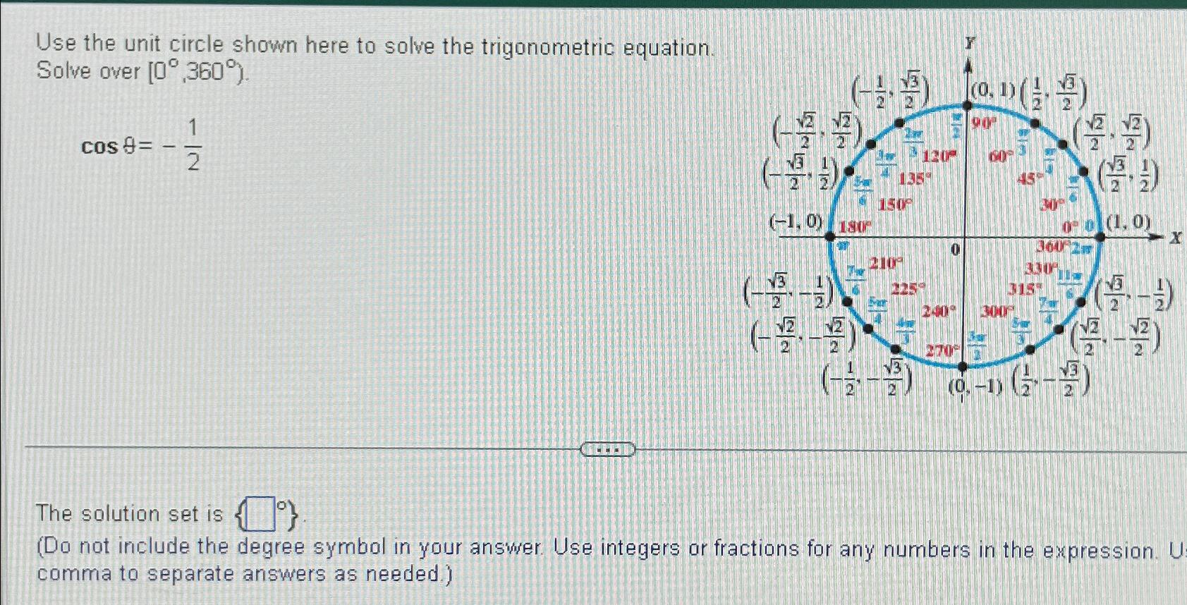 Solved Use the unit circle shown here to solve the | Chegg.com