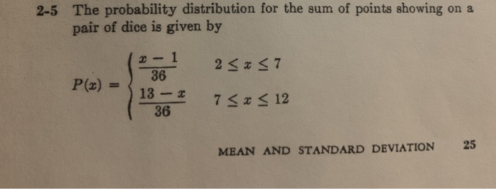 Solved 2-5 The probability distribution for the sum of | Chegg.com