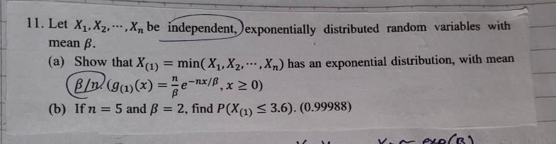 Solved Let x1,x2,cdots,xn ﻿be independent, exponentially | Chegg.com