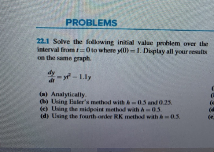 Solved PROBLEMS 22.1 Solve the following initial value | Chegg.com