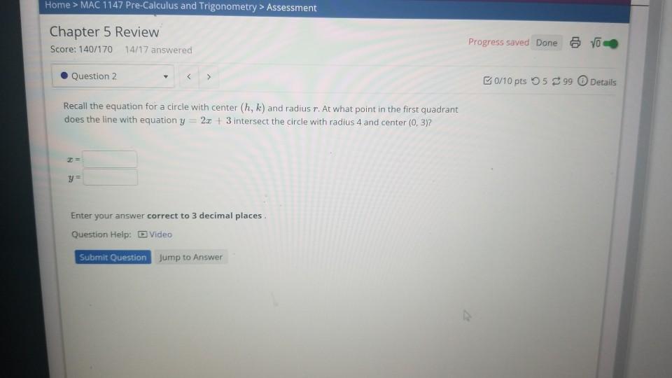 Solved Home > MAC 1147 Pre-Calculus and Trigonometry > | Chegg.com