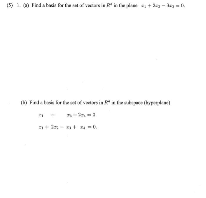 Solved 1. (a) Find a basis for the set of vectors in R3 in | Chegg.com