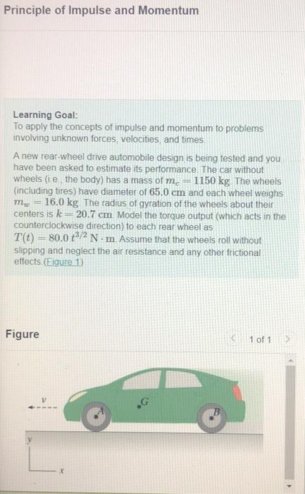Solved Principle of Impulse and Momentum Learning Goal: To | Chegg.com
