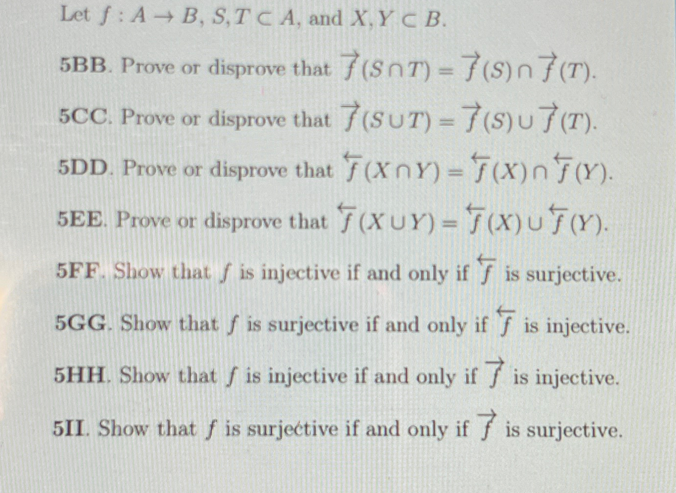Solved Let f:A→B,S,T ﻿subset of A, ﻿and x,Y ﻿subset | Chegg.com
